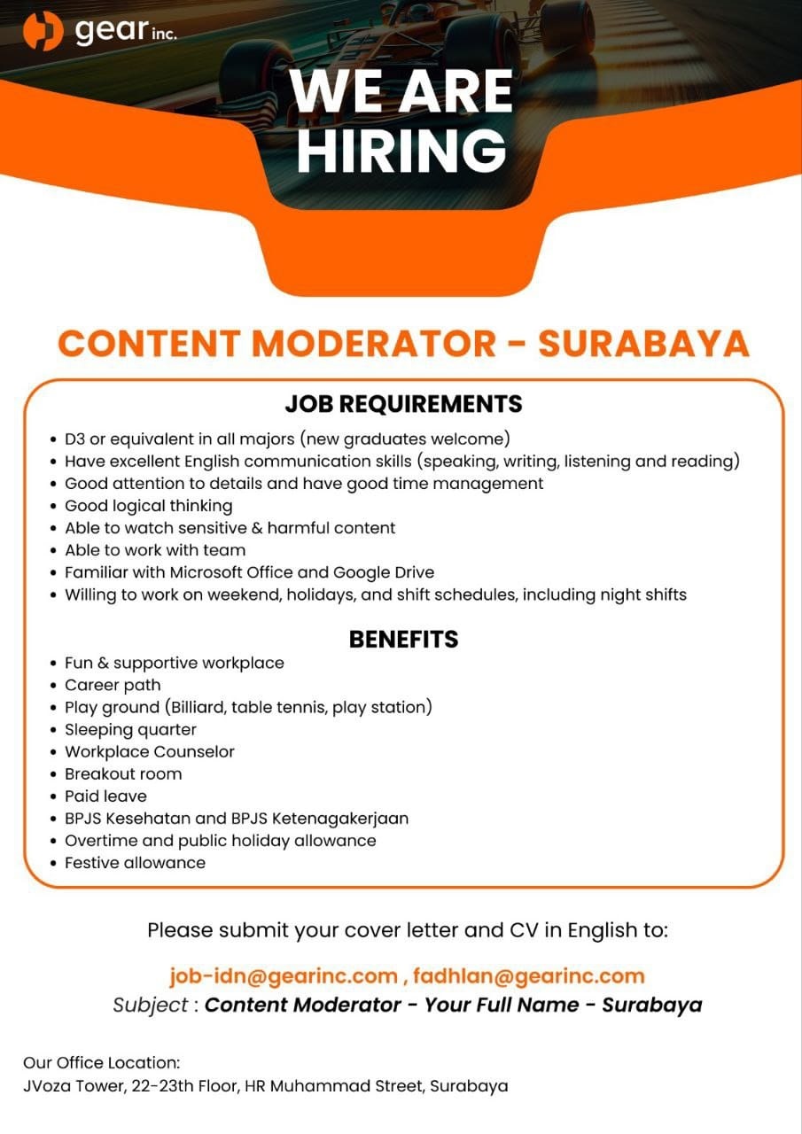 GEAR INC-CONTENT MODERATOR – PUSAT LAYANAN KARIR POLITEKNIK NSC SURABAYA